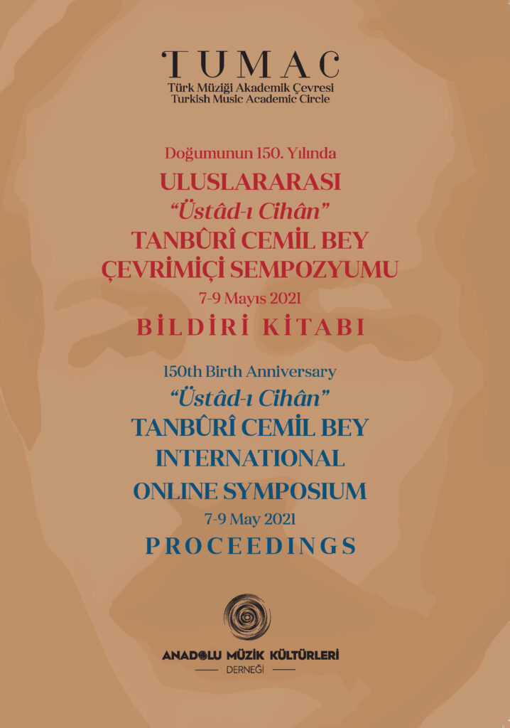 Uluslararası “Üstâd-ı Cihân” Tanbûrî Cemil Bey Çevrimiçi Sempozyumu ...